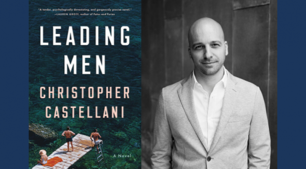 An Interview with Christopher Castellani about his novel Leading Men ...